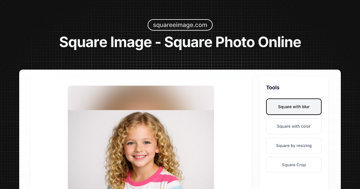 Square Image - Square Photo Online